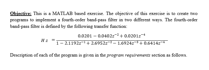Solved a Objective: This is a MATLAB based exercise. The | Chegg.com