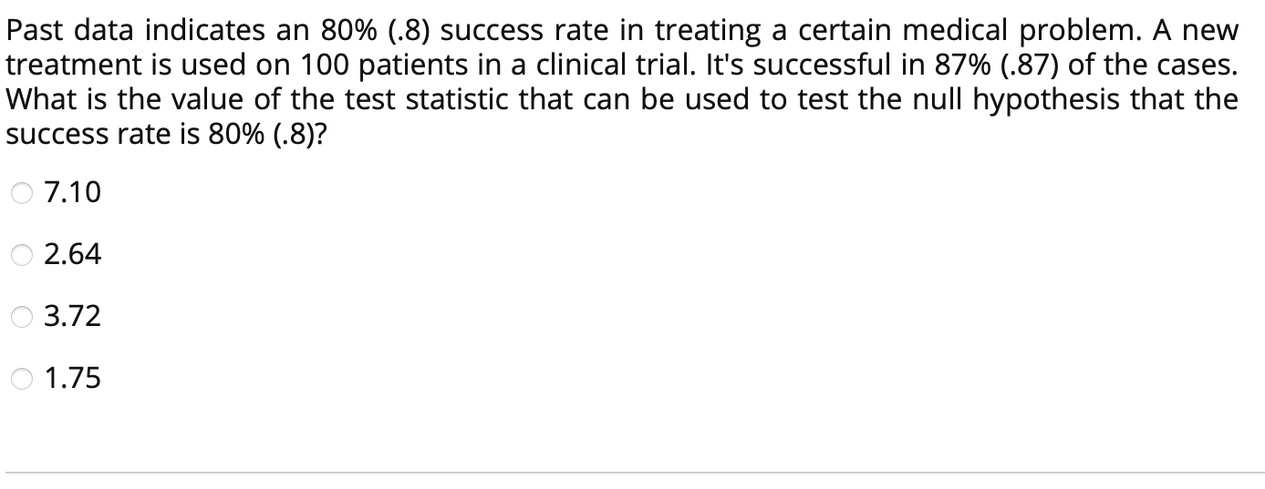 Solved Past data indicates an 80% (.8) success rate in | Chegg.com