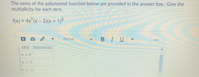 Solved List the real zeros of the polynomial function below. | Chegg.com