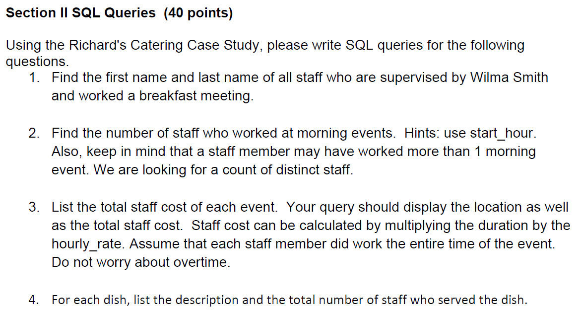 Section II SQL Queries (40 points) Using the | Chegg.com