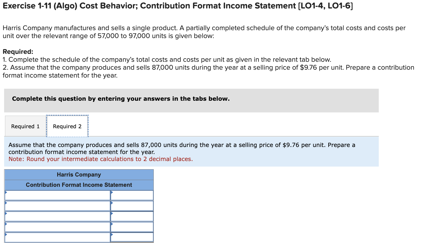 Solved Exercise 1-11 (Algo) Cost Behavior; Contribution | Chegg.com
