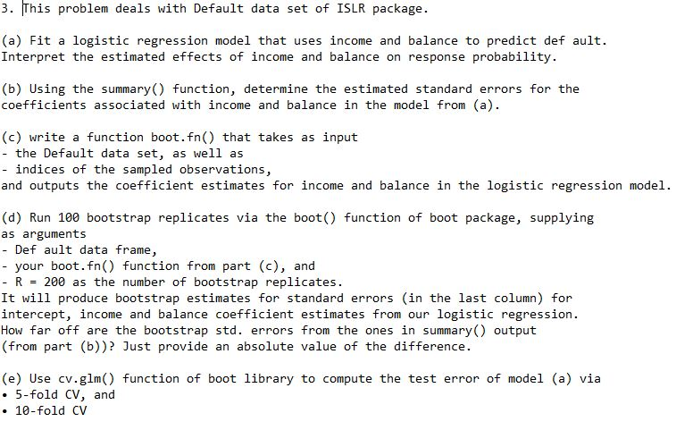 3. This problem deals with Default data set of ISLR | Chegg.com