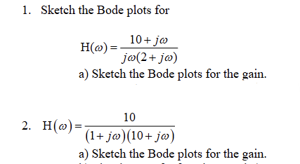 Solved Sketch the Bode plots | Chegg.com