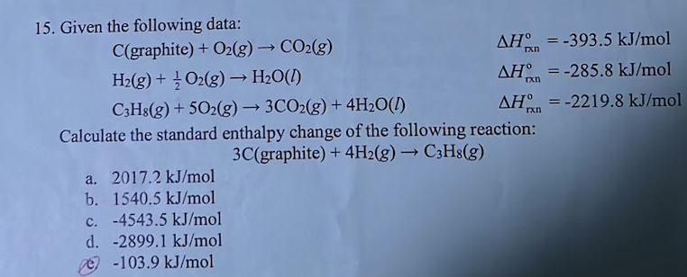 Solved 15. Given the following data: C( graphite | Chegg.com