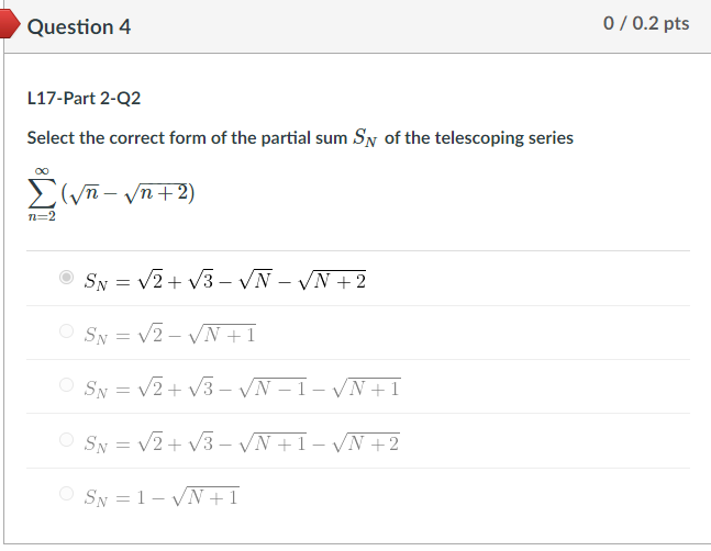 Solved Question 4 0/0.2 pts L17-Part 2-Q2 Select the correct | Chegg.com Solved Question 4 0/0.2 pts L17-Part 2-Q2 Select the correct | Chegg.com