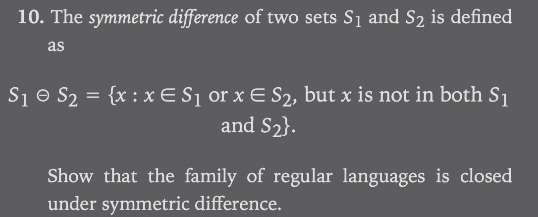 Solved 10. The symmetric difference of two sets S1 and S2 is | Chegg.com