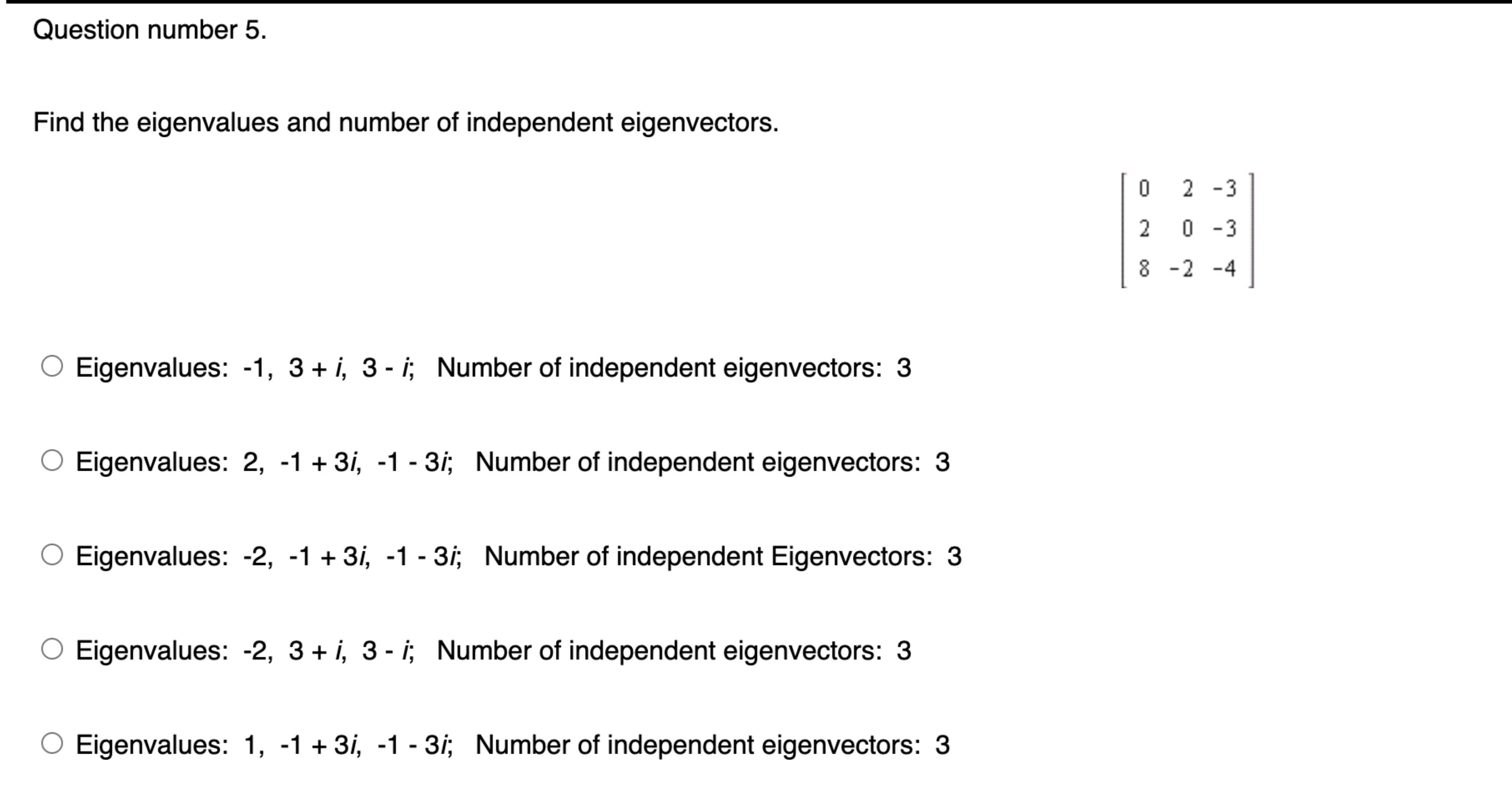 Solved Question number 5.Find the eigenvalues and number of | Chegg.com