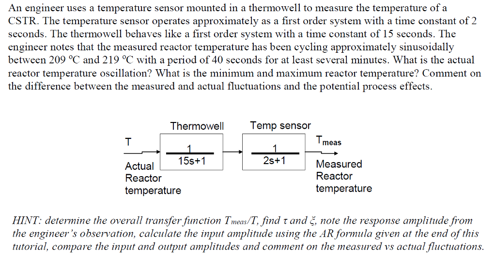 Solved An engineer uses a temperature sensor mounted in a | Chegg.com