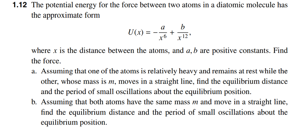 Solved 1.12 The potential energy for the force between two | Chegg.com