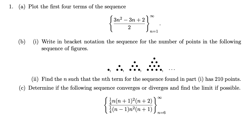 Solved 1. (a) Plot the first four terms of the sequence 0 | Chegg.com
