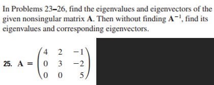 Solved In Problems 23-26, find the eigenvalues and | Chegg.com