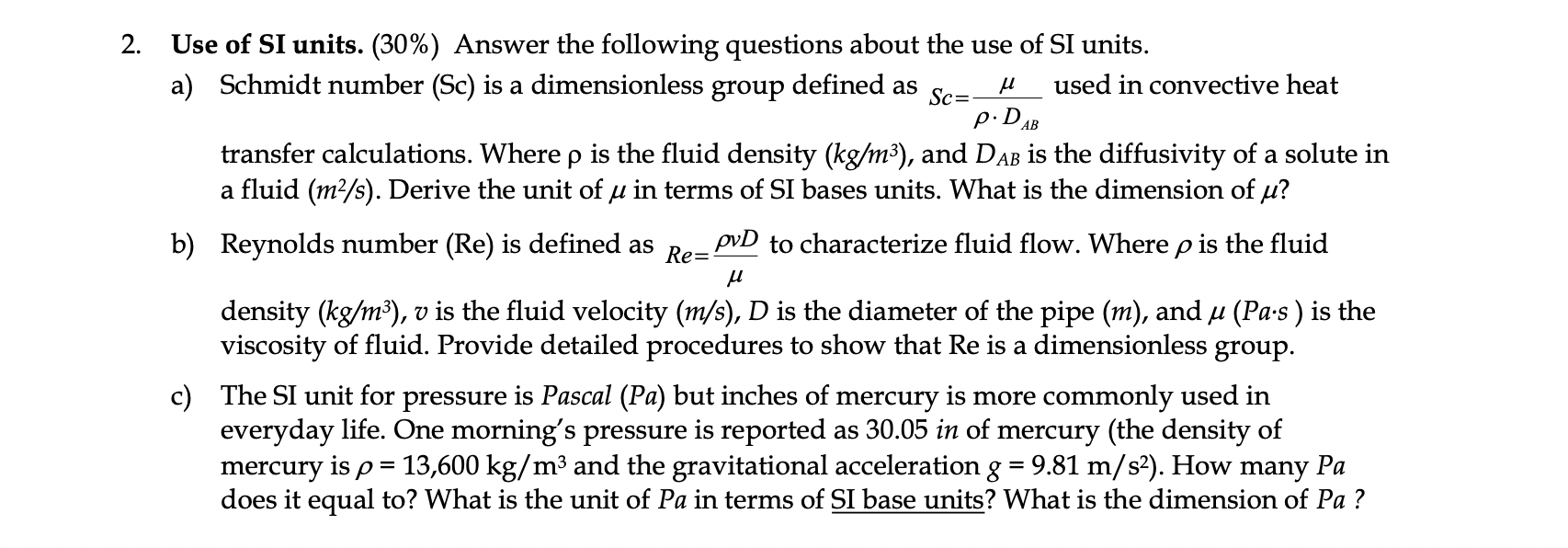 Solved 2. Use of SI units. (30\%) Answer the following | Chegg.com