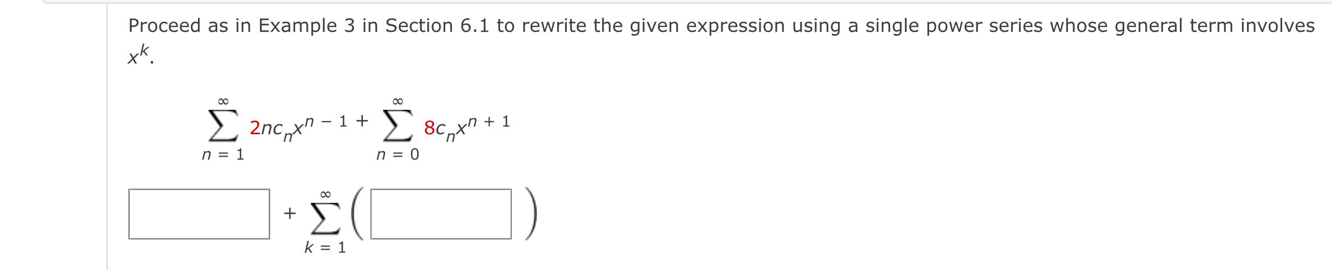 Solved Proceed as in Example 3 in Section 6.1 to rewrite the | Chegg.com