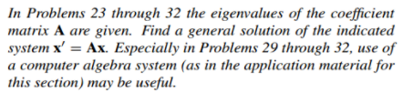 Solved In Problems 23 through 32 the eigenvalues of the | Chegg.com