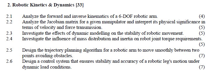 [Solved]: 2. Robotic Kinetics & Dynamics [33] 2.1 Ana
