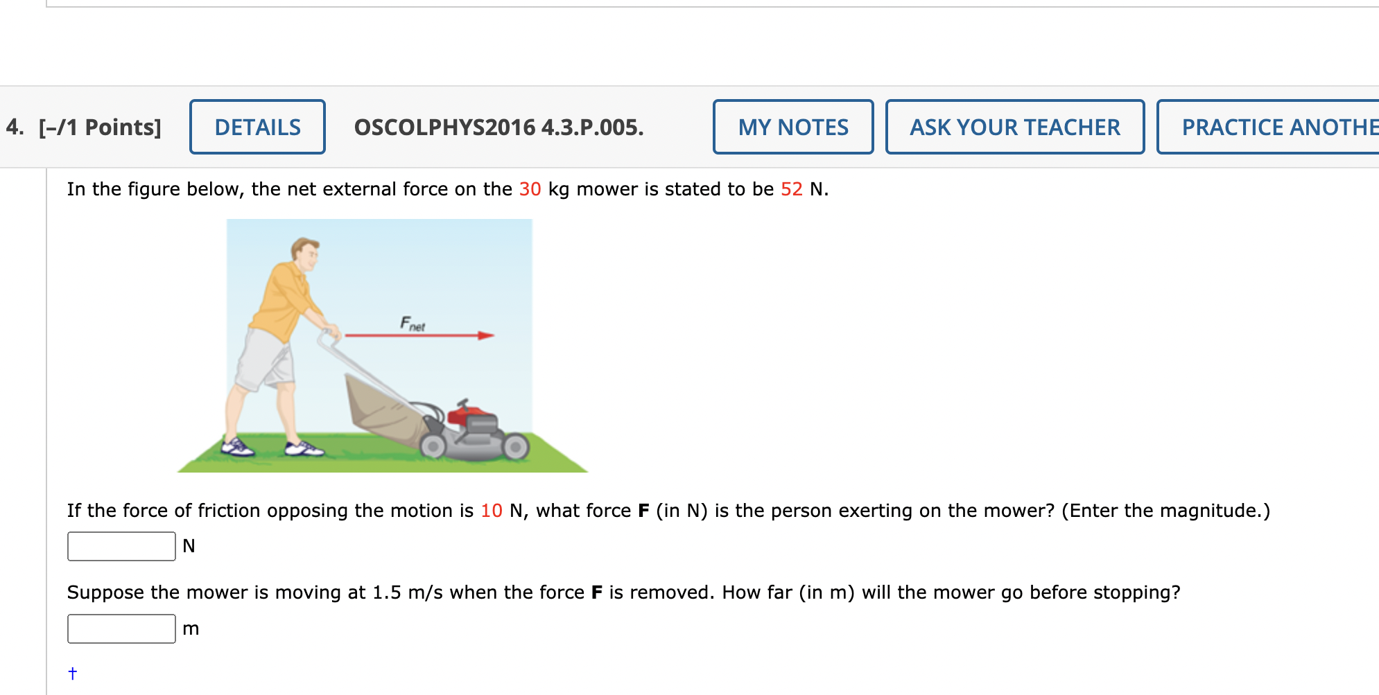 Solved In the figure below, the net external force on the 30 | Chegg.com