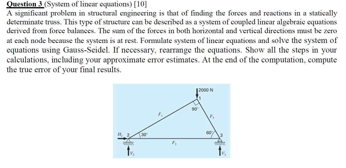 Solved Question 3 (System of linear equations) [10] A | Chegg.com
