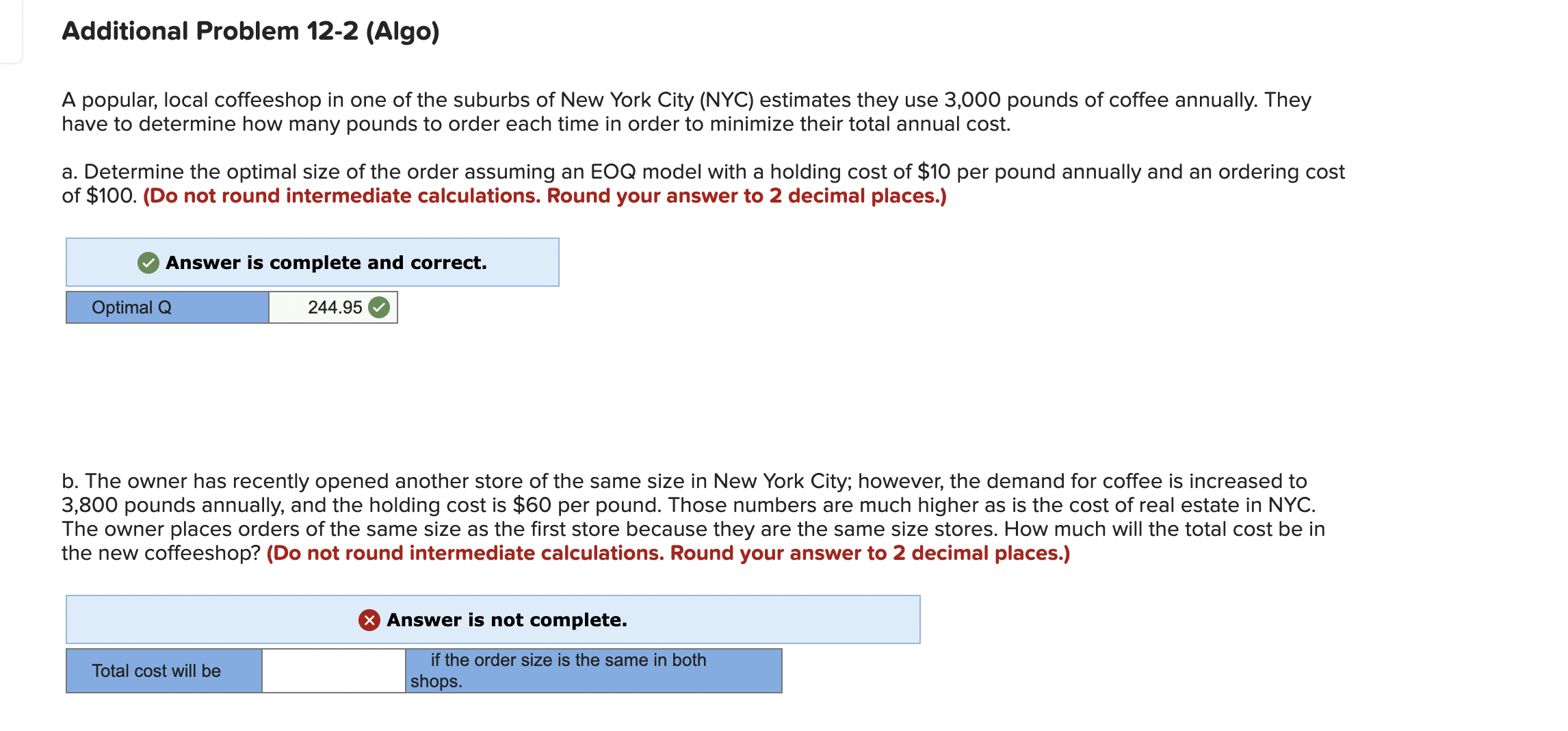 Solved Additional Problem 12-2 (Algo) A popular, local | Chegg.com