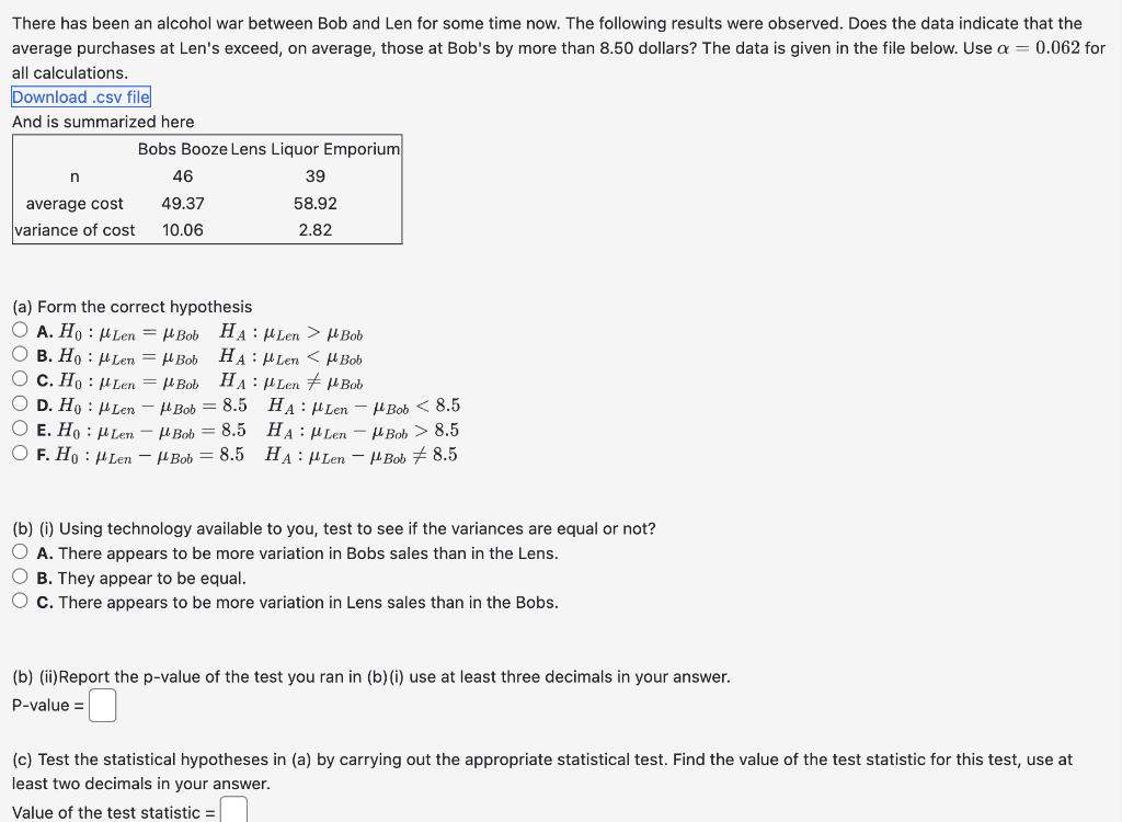 Solved There has been an alcohol war between Bob and Len for | Chegg.com