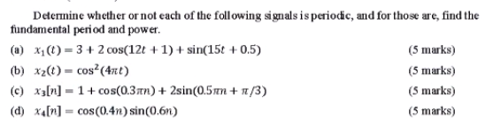 Solved Determine whether or not each of the following | Chegg.com