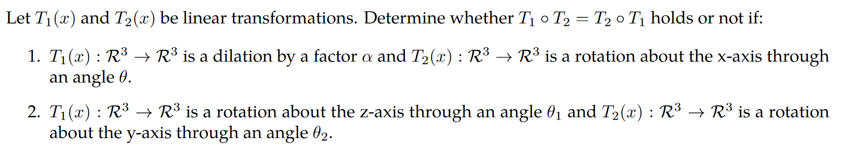 Solved Let T1(x) and T2(x) be linear transformations. | Chegg.com