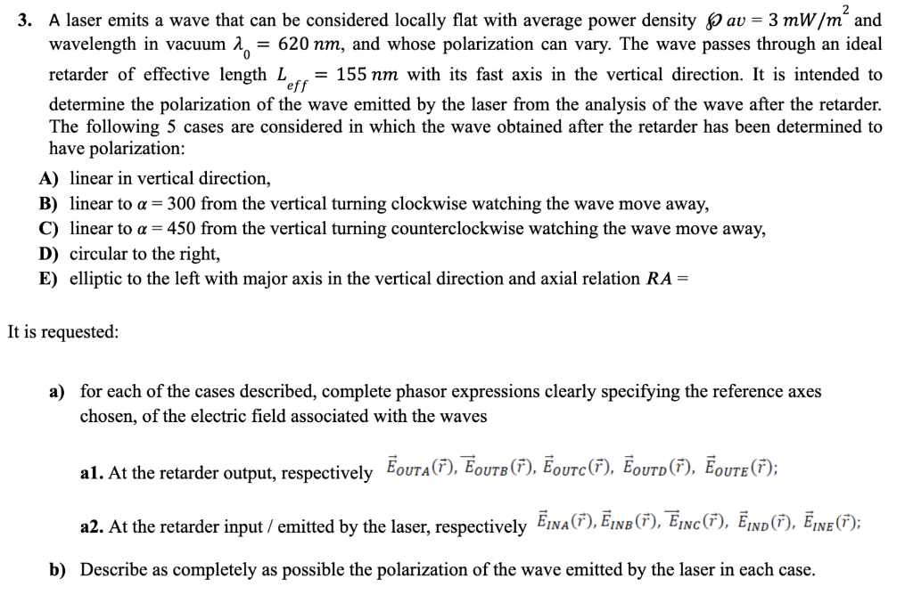 Solved Here I have a polarization exercise using different | Chegg.com