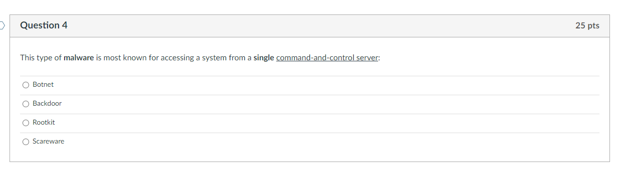 Solved This type of malware is most known for accessing a | Chegg.com