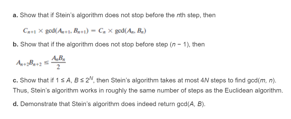 Solved a. Show that if Stein's algorithm does not stop | Chegg.com