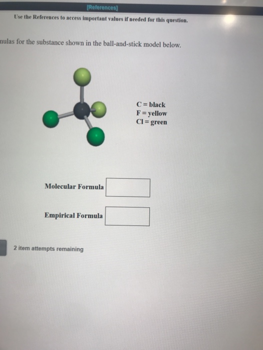 Solved Determine The Molecular And Empirical Formulas For