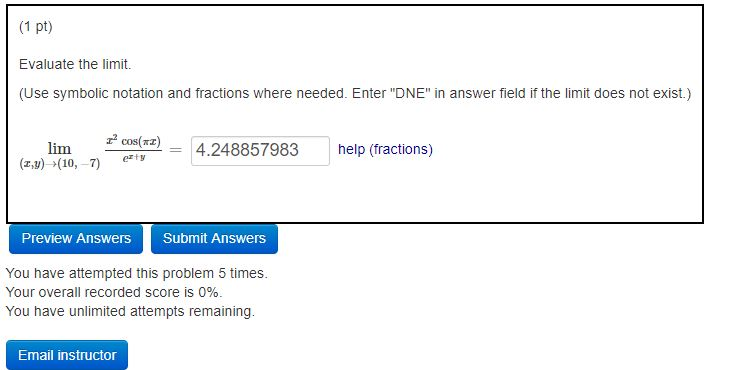 Solved 1 Pt Evaluate The Limit Use Symbolic Notation And 