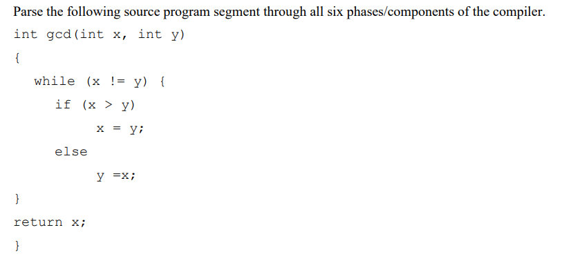 Solved Parse the following source program segment through | Chegg.com