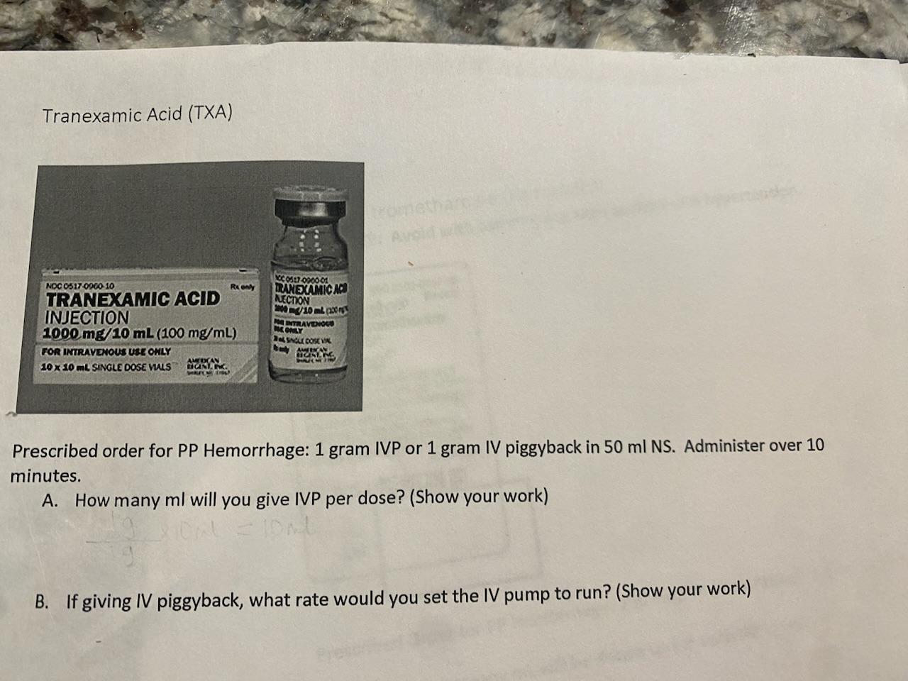 Solved Tranexamic Acid (TXA) Prescribed order for PP | Chegg.com
