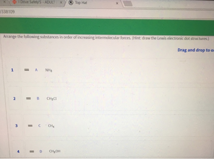 Solved Arrange the following substances in order of | Chegg.com