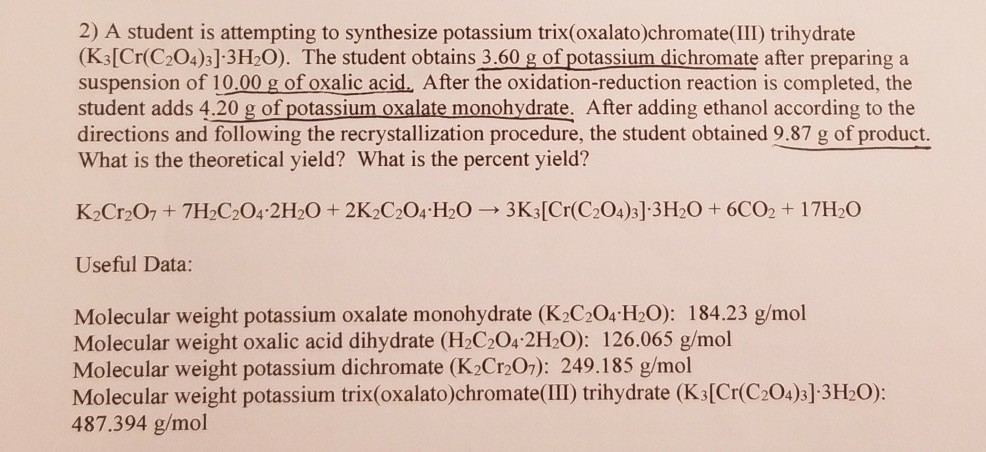 Solved 2) A student is attempting to synthesize potassium | Chegg.com Solved 2) A student is attempting to synthesize potassium | Chegg.com