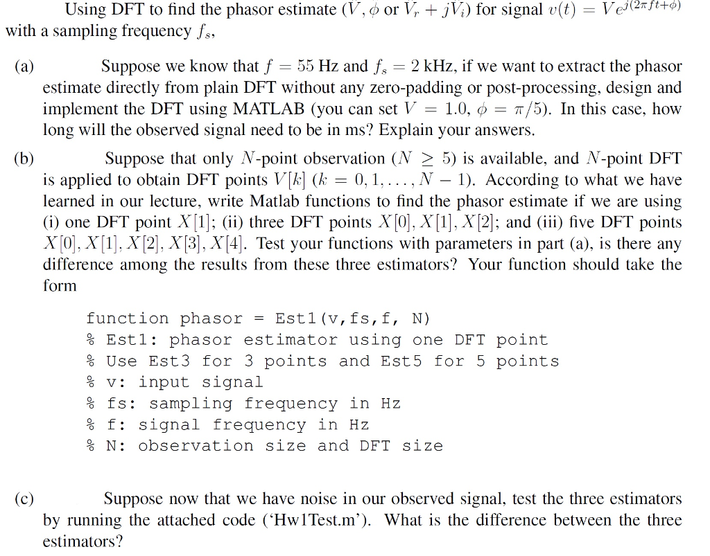 Solved Using DFT to find the phasor estimate (V,ϕ or Vr+jVi) | Chegg.com