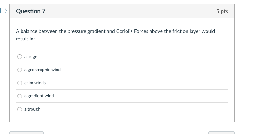 Solved D Question 7 5 pts A balance between the pressure | Chegg.com