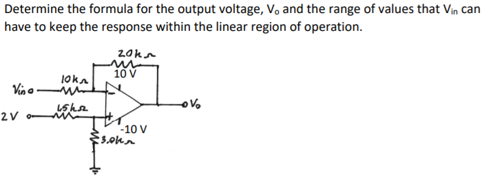Solved Determine the formula for the output voltage, V, and | Chegg.com