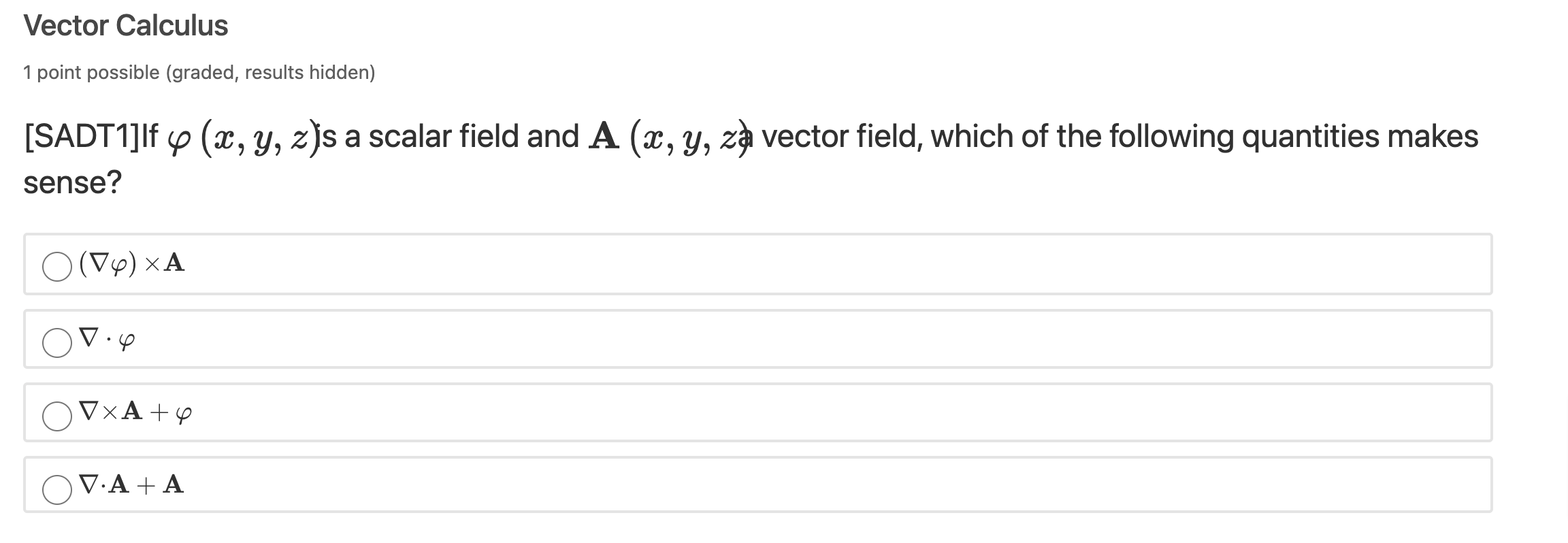 Solved Vector Calculus 1 point possible (graded, results | Chegg.com