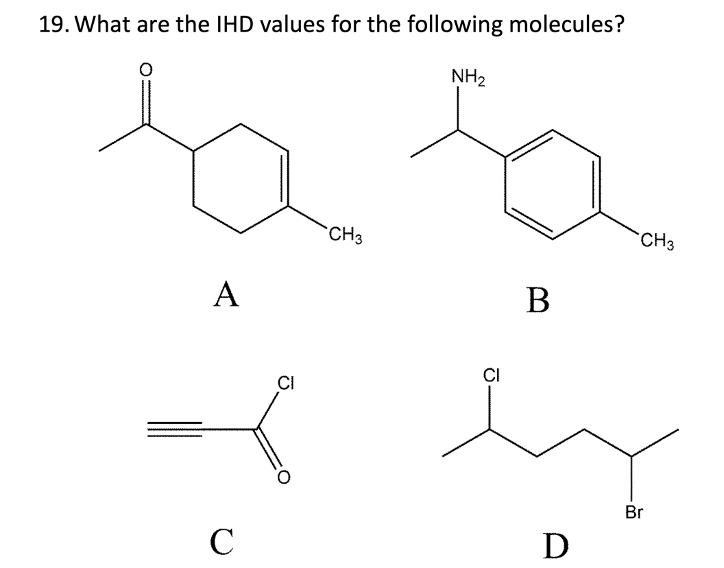 Solved 19. What are the IHD values for the following | Chegg.com