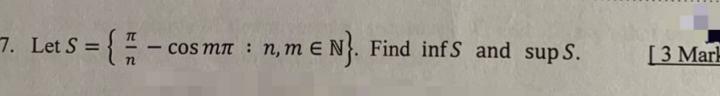Solved 7. Let S = {E- S = CoS mit : n, m n, men} Find infs | Chegg.com