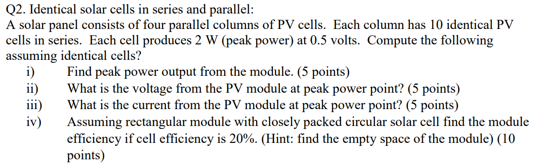 Solved Q2. Identical solar cells in series and parallel: A | Chegg.com
