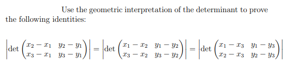 Solved Use the geometric interpretation of the determinant | Chegg.com