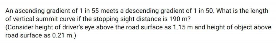 Solved An ascending gradient of 1 in 55 meets a descending | Chegg.com