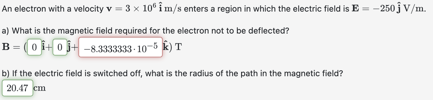 [Solved]: An electron with a velocity ( mathbf{v}=3 tim