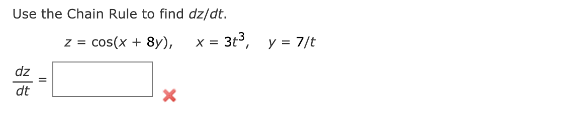 Solved Use the Chain Rule to find dz/dt. | Chegg.com