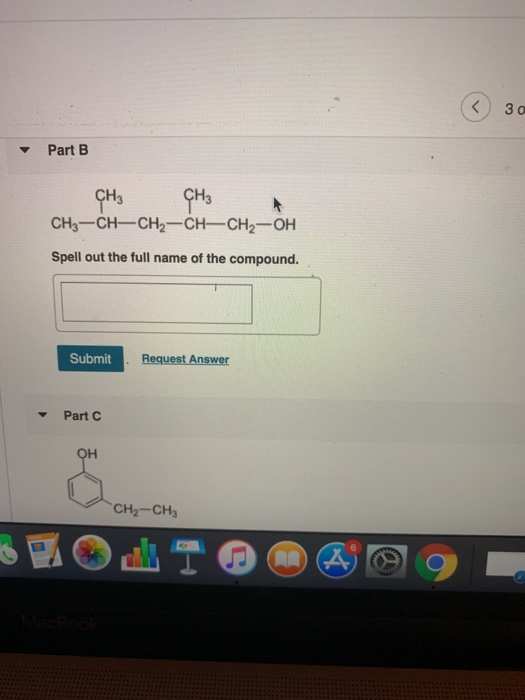 Solved )30 Part B CH3-CH-CH2-CH-CH2"-OH Spell out the full | Chegg.com