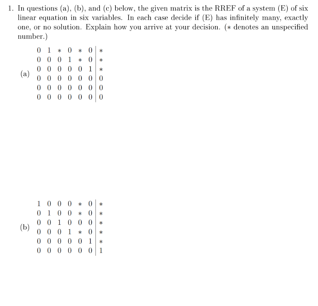Solved 1. In questions (a), (b), and (c) below, the given | Chegg.com