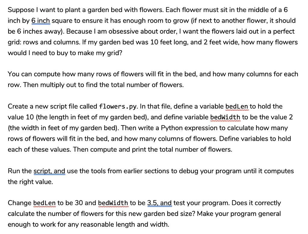 Solved Suppose I want to plant a garden bed with flowers. | Chegg.com