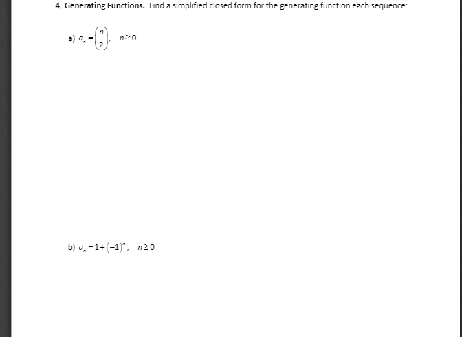 Solved 4. Generating Functions. Find a simplified closed | Chegg.com