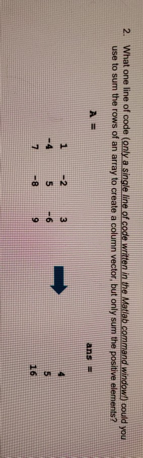 Solved 2. What one line of code (only a single line of code | Chegg.com
